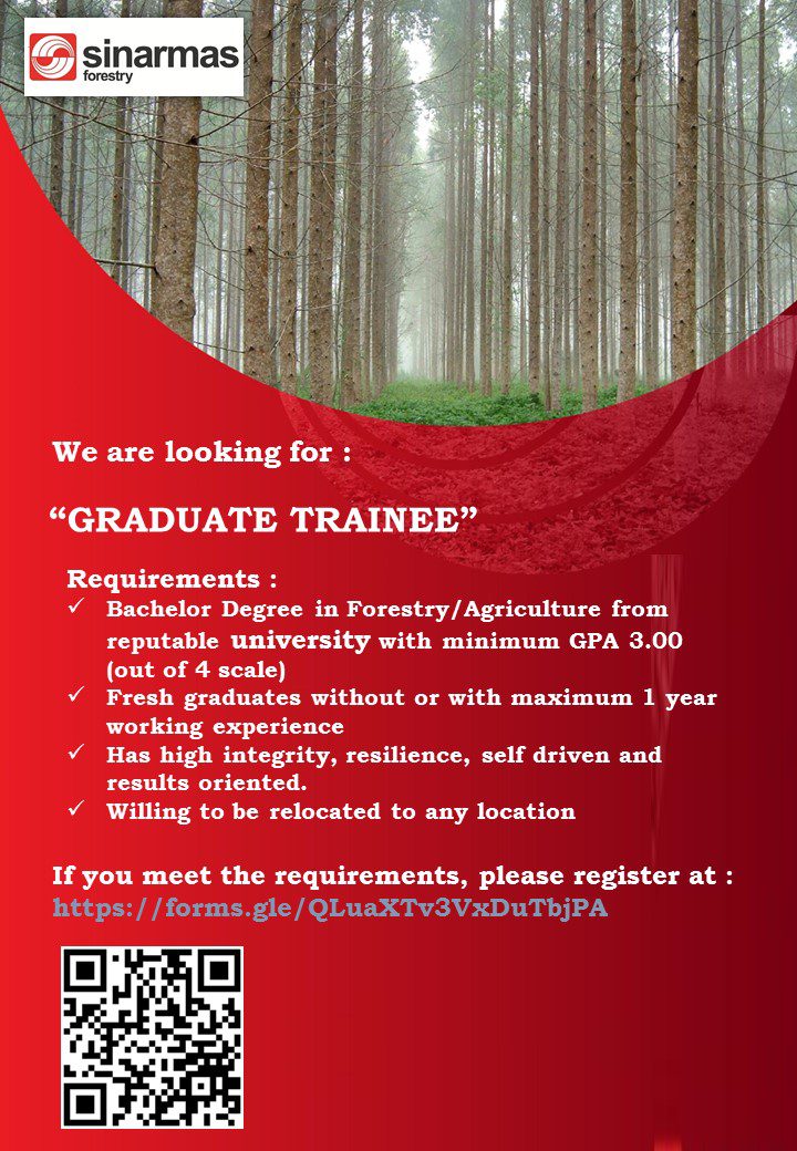 Graduate Trainee Sinarmas Forestry – Fakultas Kehutanan UGM
