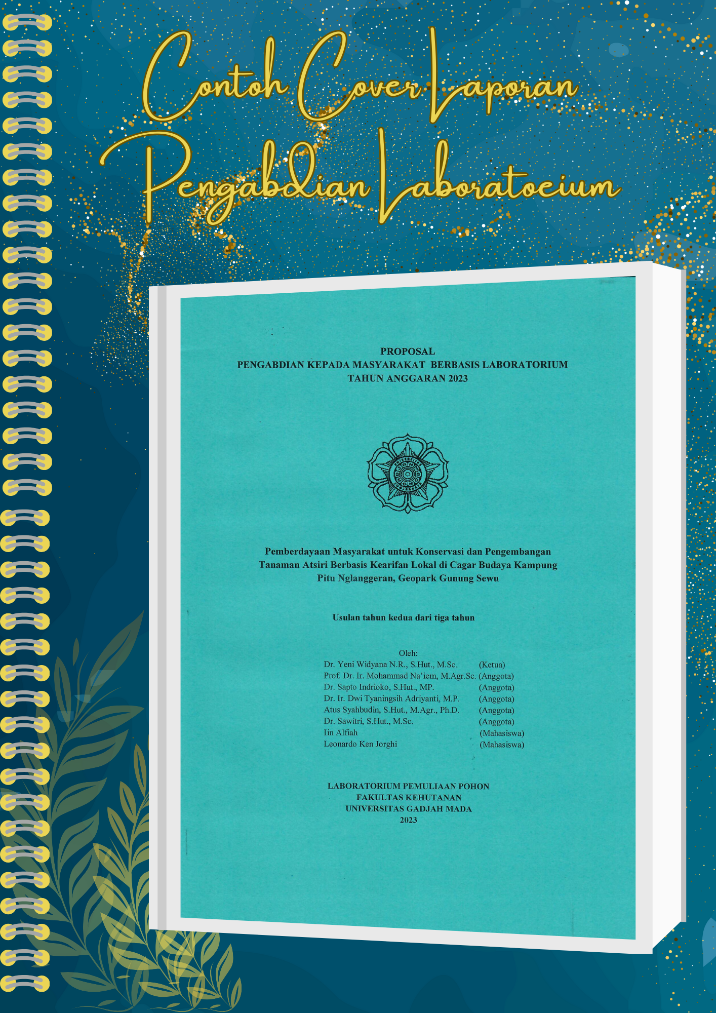 Warna Cover Laporan Penelitian dan Pengabdian Fakultas Kehutanan UGM ...
